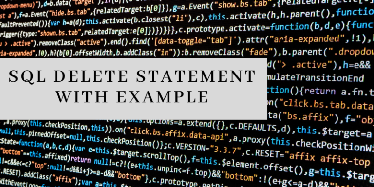 SQL Delete Statement with Example