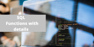 The SQL Functions with Details